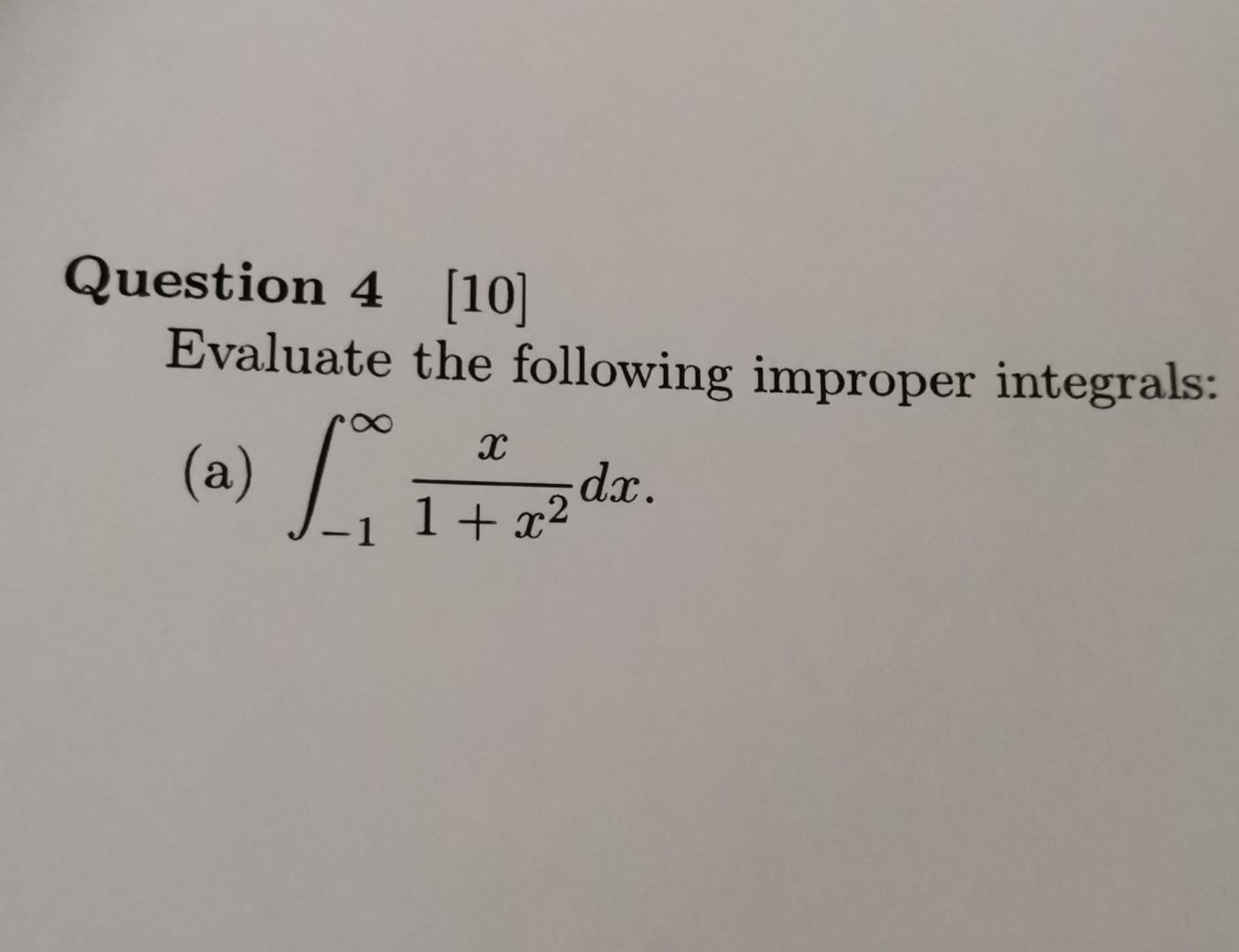 Solved Evaluate the following improper integral (b) √₂h | Chegg.com
