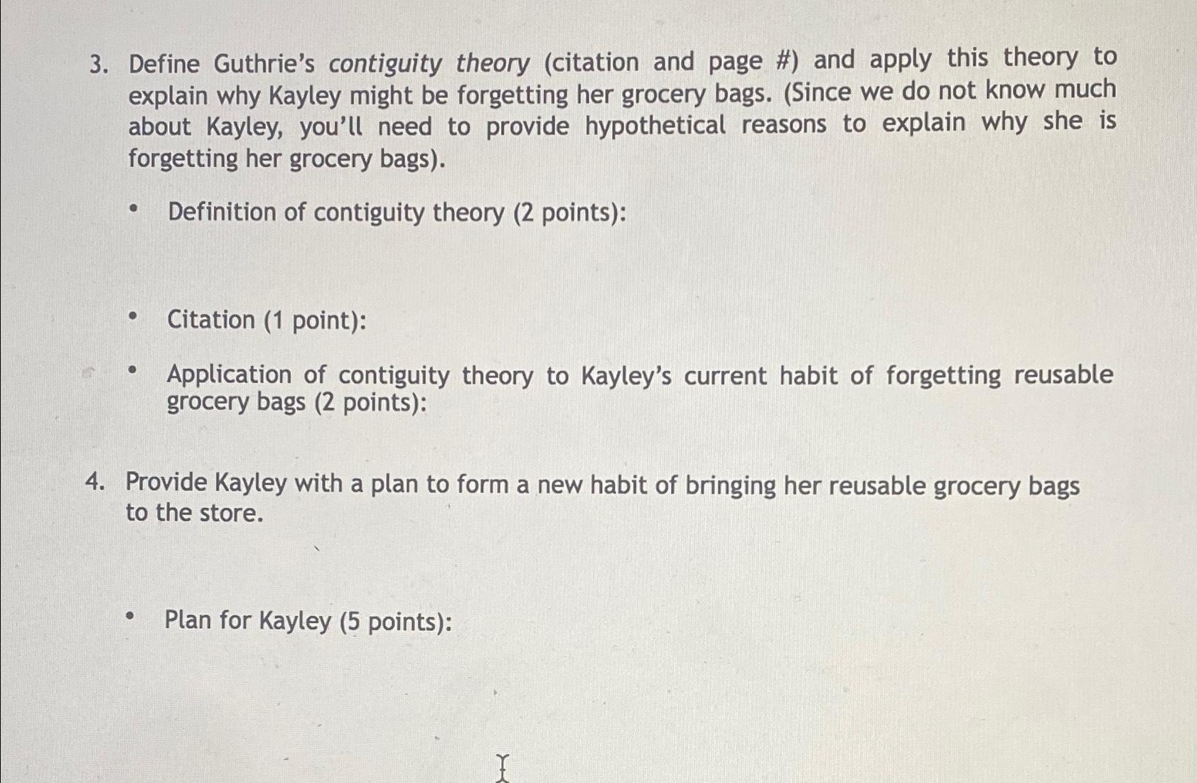 Solved Define Guthrie's contiguity theory (citation and page | Chegg.com