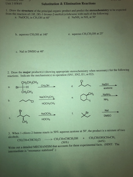 Solved Unit 3 HW#5 Substitution & Elimination Reactions 1. | Chegg.com