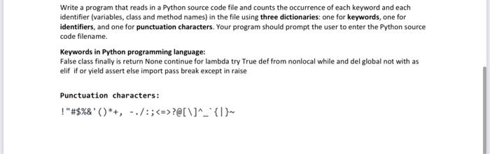 Solved Write a program that reads in a Python source code | Chegg.com
