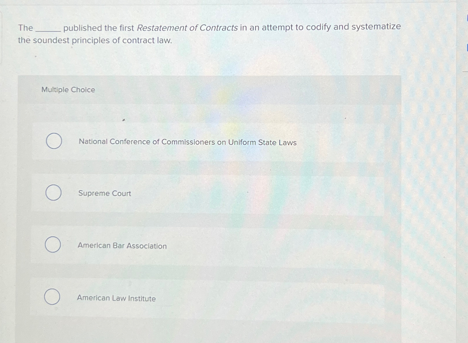 Solved The q, ﻿published the first Restatement of Contracts | Chegg.com