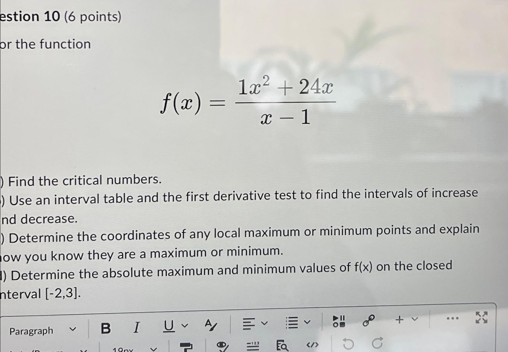 Solved estion 10 (6 ﻿points)or the | Chegg.com
