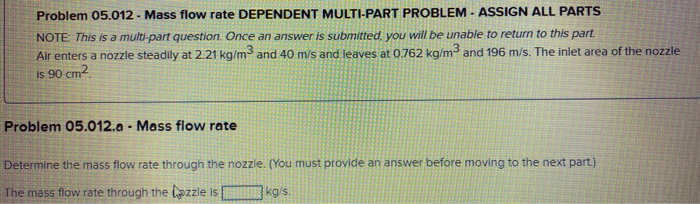 Solved Problem 05.012 - Mass flow rate DEPENDENT MULTI-PART | Chegg.com