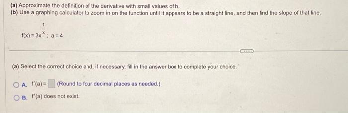 Solved (a) Approximate the definition of the derivative with | Chegg.com