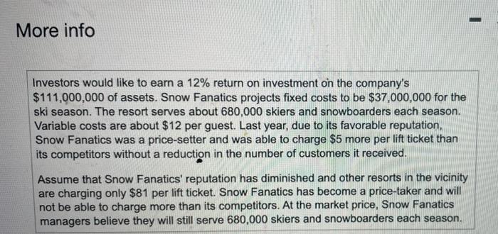 Solved Snow Fanatics operates a Rocky Mountain ski resort. | Chegg.com