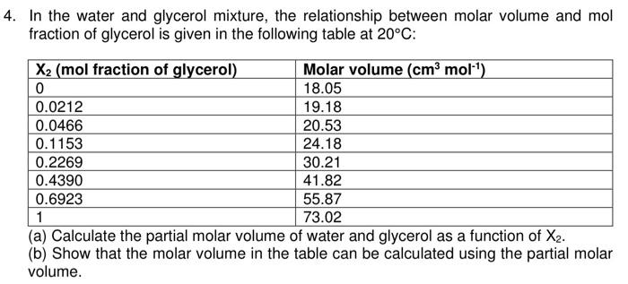 Solved 4. In the water and glycerol mixture, the | Chegg.com