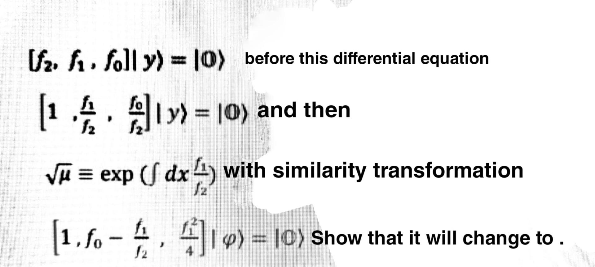 [f2,f1,f0]∣y =∣O before this differential equation | Chegg.com