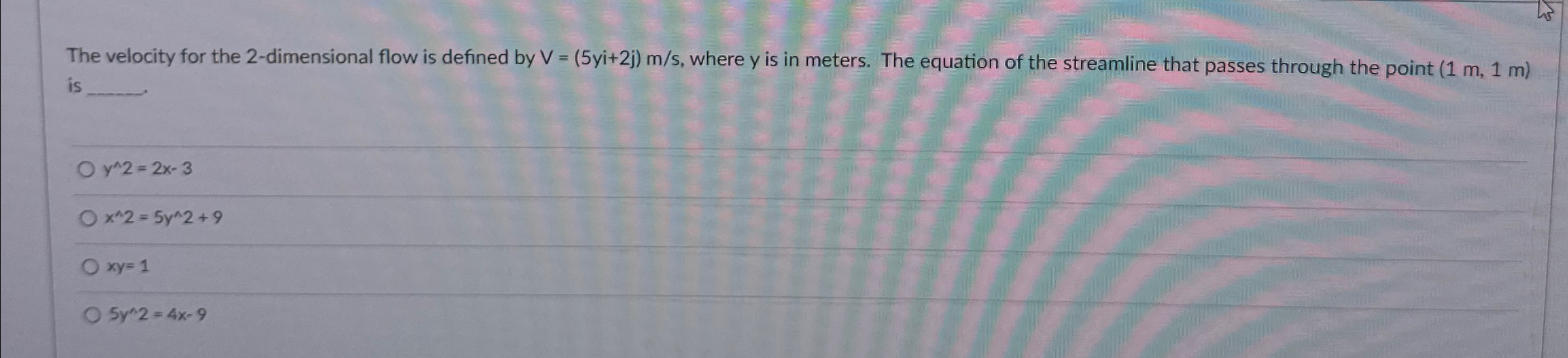 The velocity for the 2 -dimensional flow is defined | Chegg.com
