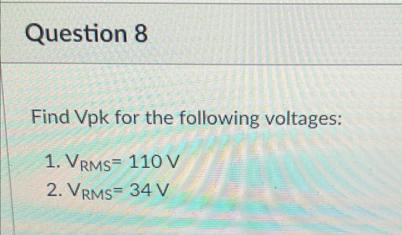 Solved Find Vpk for the following | Chegg.com