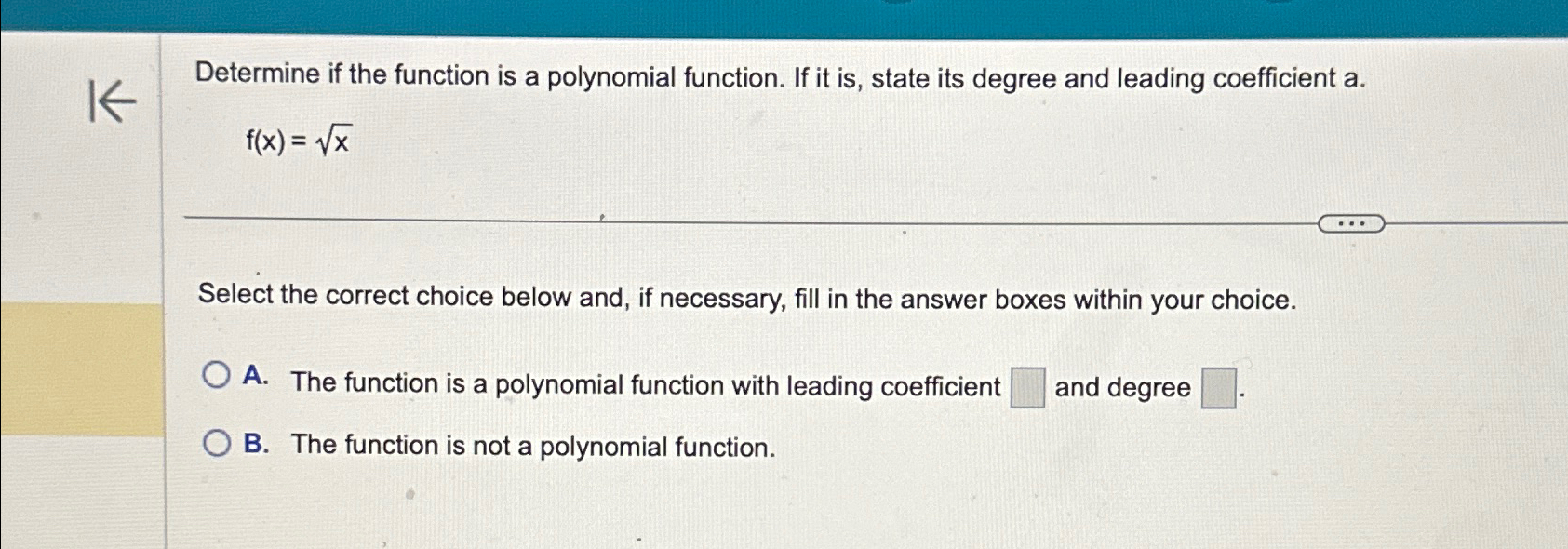Solved Determine if the function is a polynomial function. | Chegg.com