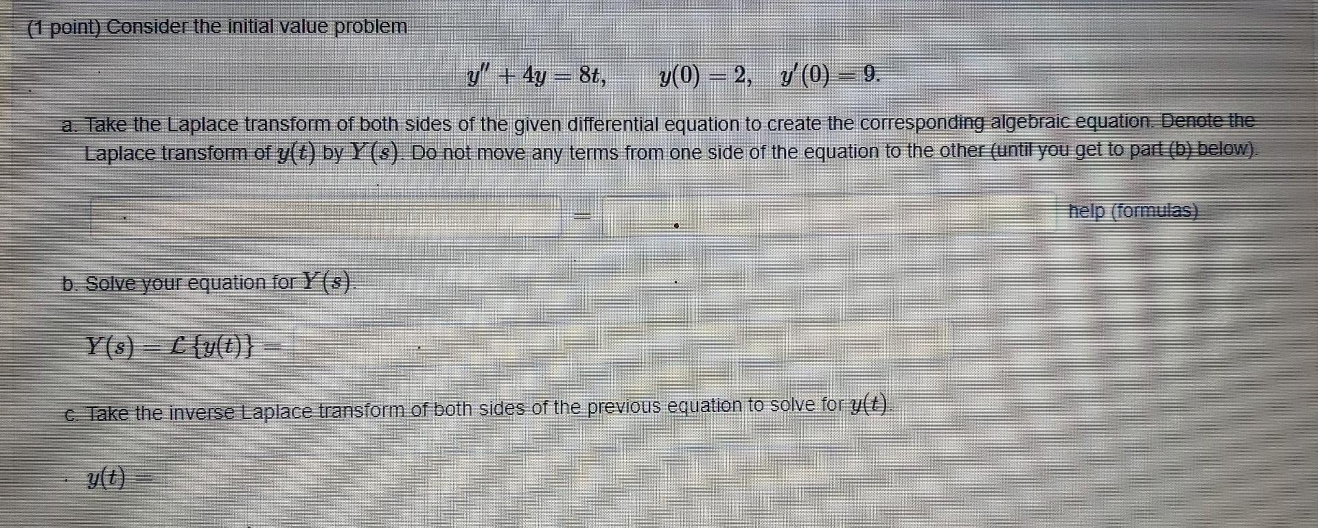 Solved (1 point) Consider the initial value problem y" + 4y | Chegg.com