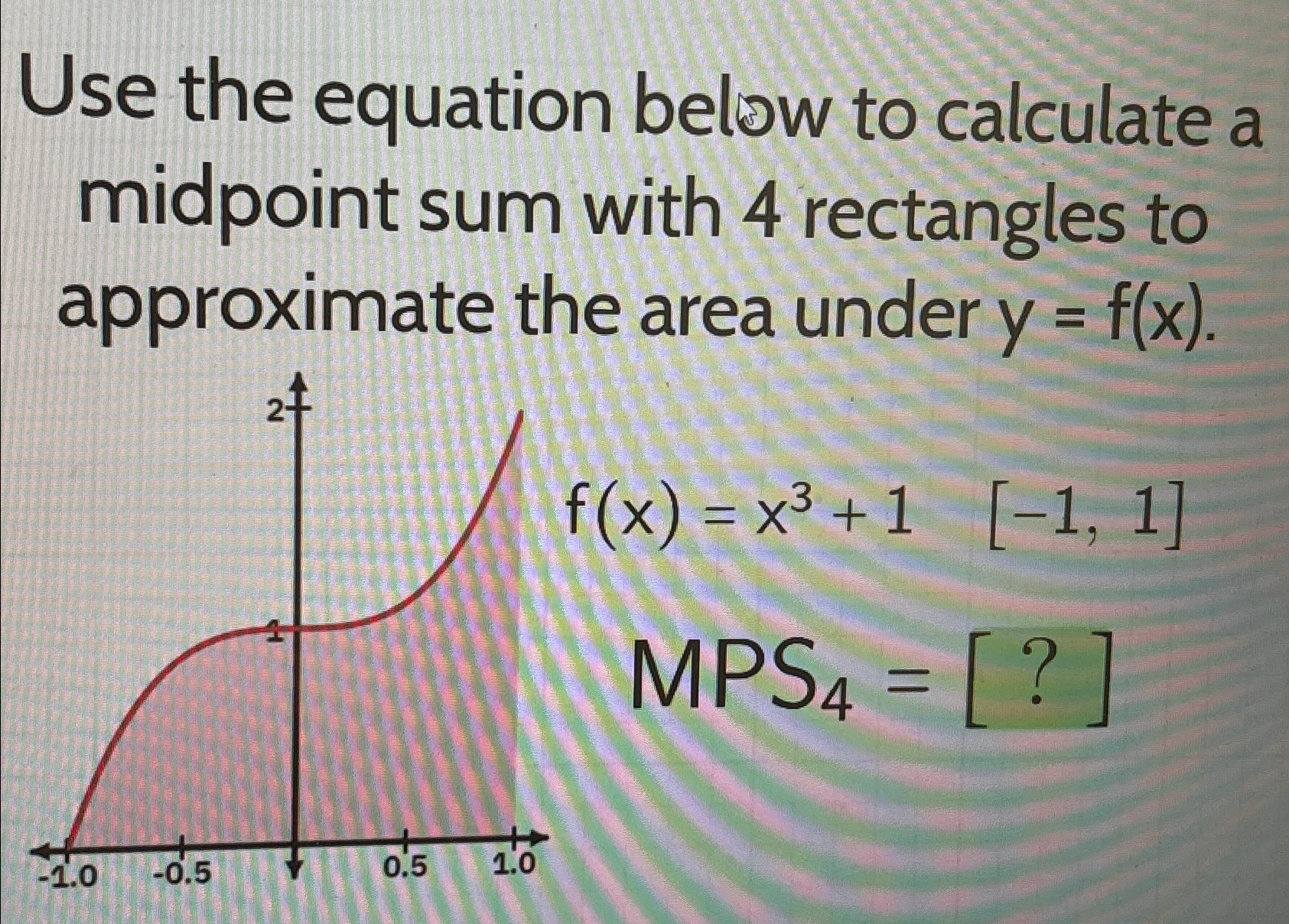 Solved Use the equation below to calculate a midpoint sum | Chegg.com