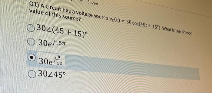 Solved Q1) A circuit has a voltage source | Chegg.com