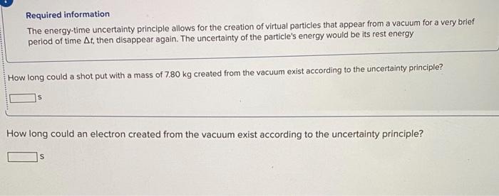 Solved Required information The energy-time uncertainty | Chegg.com
