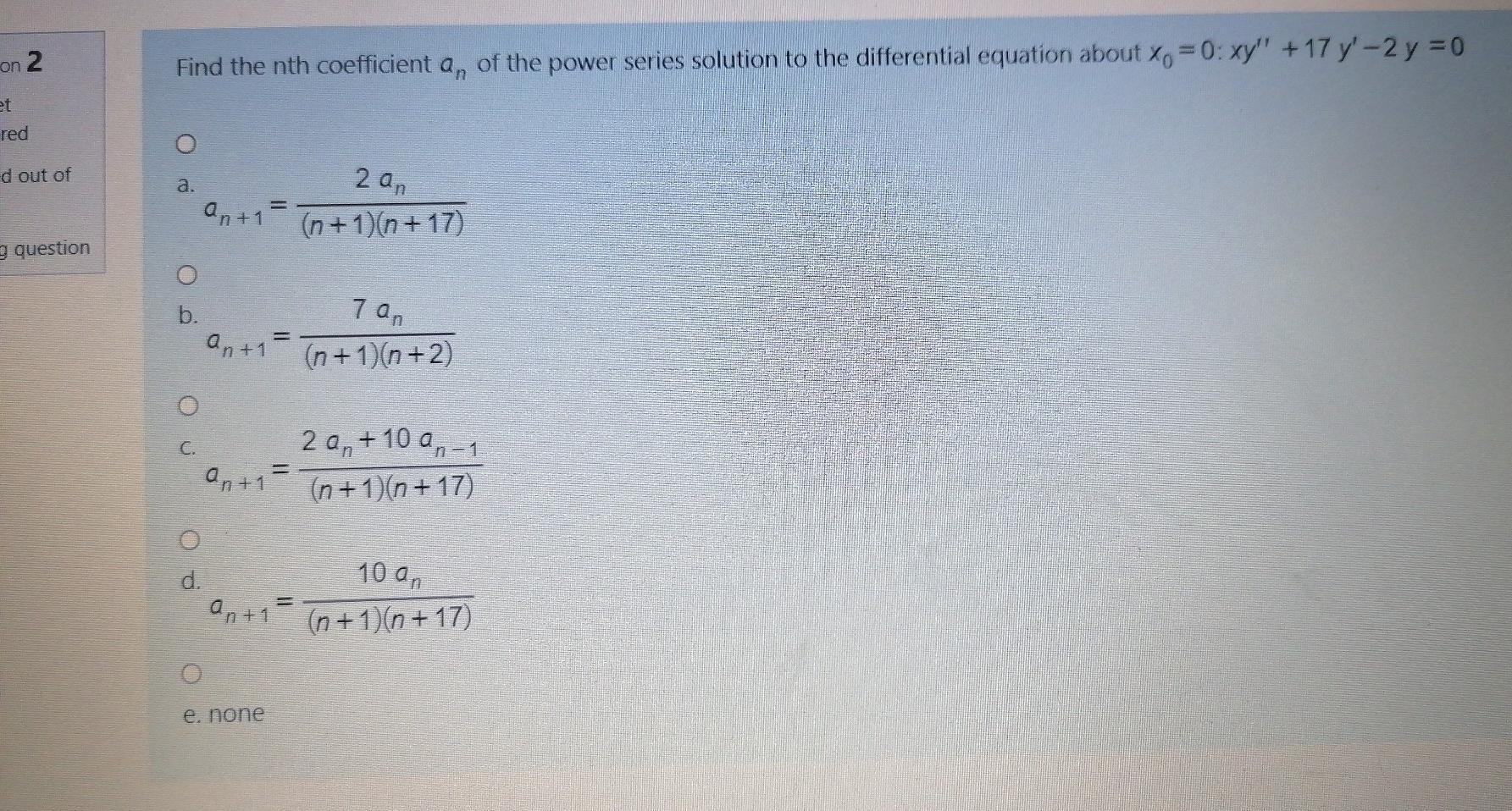 Solved on 2 Find the nth coefficient an of the power series | Chegg.com