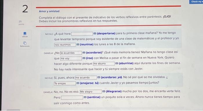 Amor y amistad Completa el diálogo con el presente de | Chegg.com