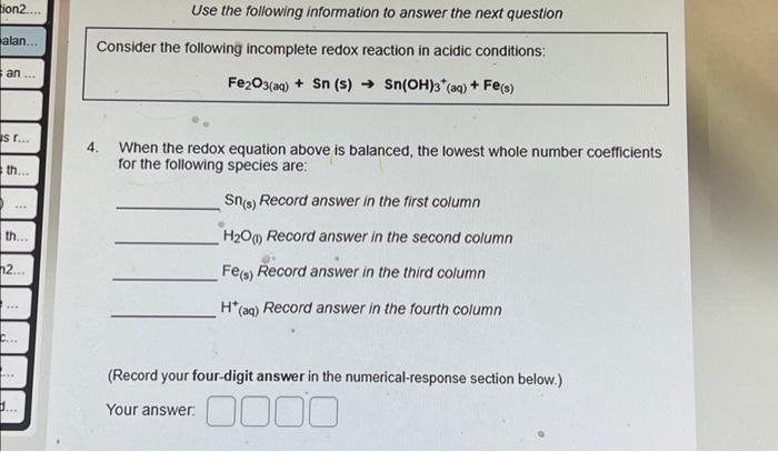Solved Consider the following incomplete redox reaction in | Chegg.com