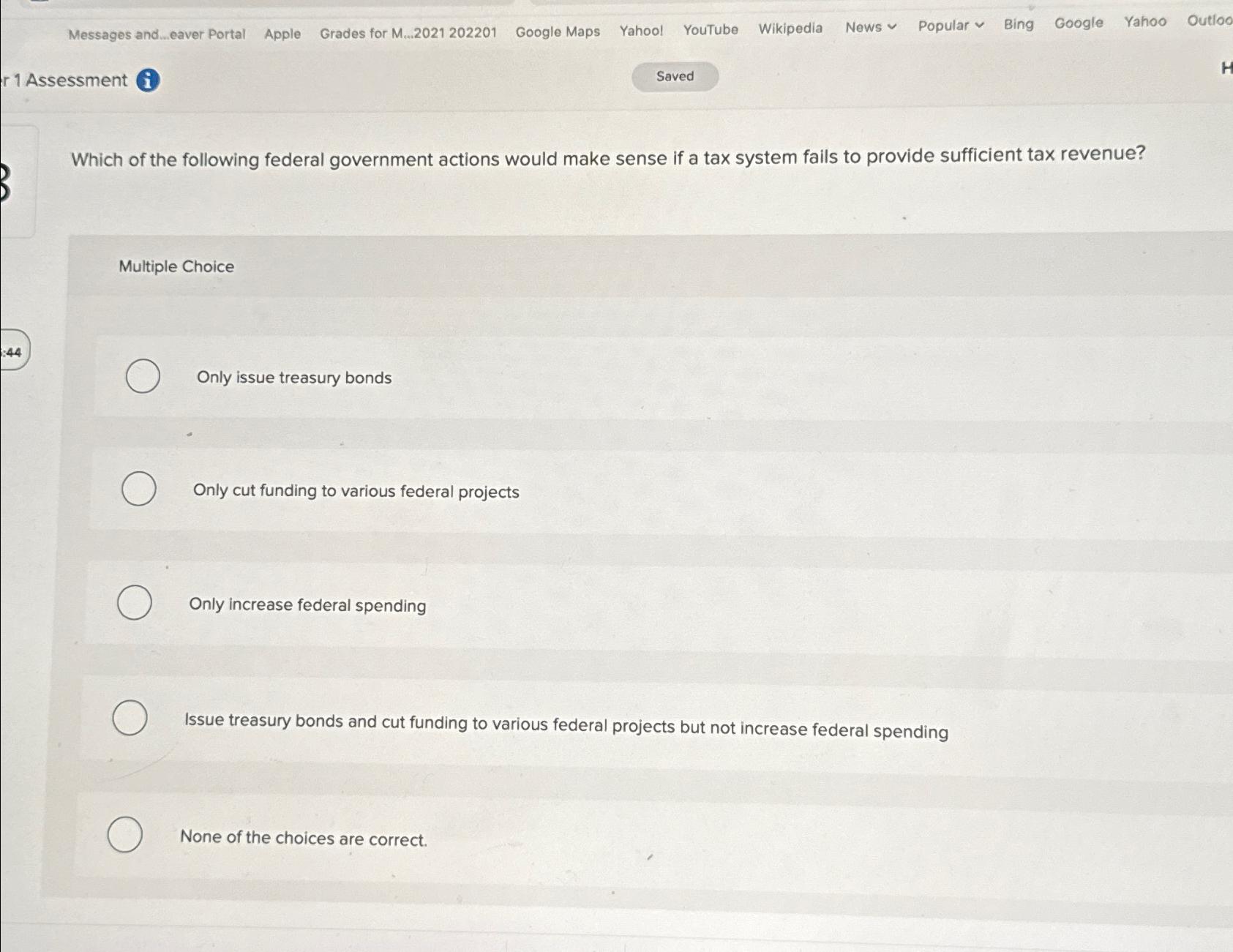 Solved Which of the following federal government actions | Chegg.com