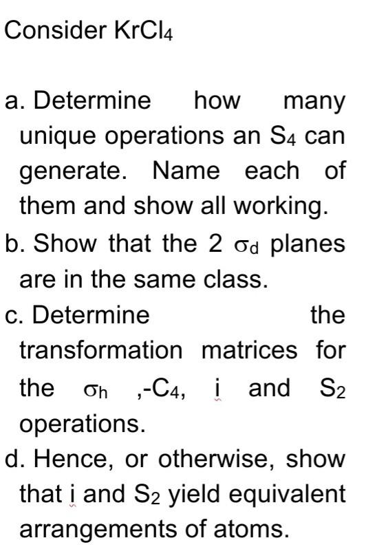 Solved Consider KrCl4 a. Determine how many unique | Chegg.com