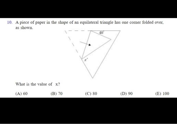 Solved 10. A piece of paper in the shape of an equilateral | Chegg.com