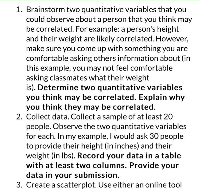 Solved 1. Brainstorm two quantitative variables that you | Chegg.com