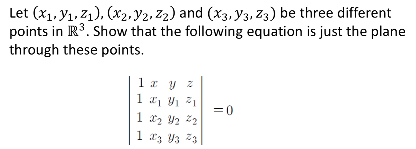 Solved ***Linear Algebra***Let (x1,y1,z1),(x2,y2,z2) ﻿and | Chegg.com