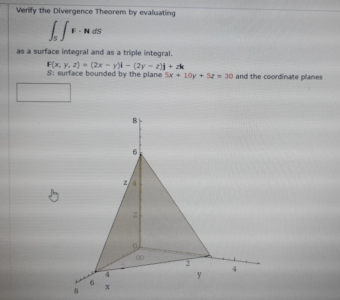 Solved Verify the Divergence Theorem by evaluating bl. F. | Chegg.com