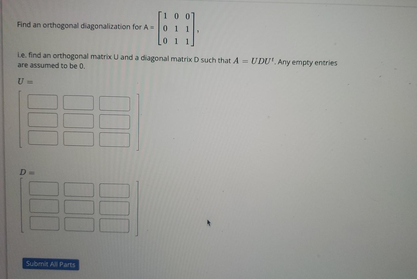 Solved Find an orthogonal diagonalization for | Chegg.com