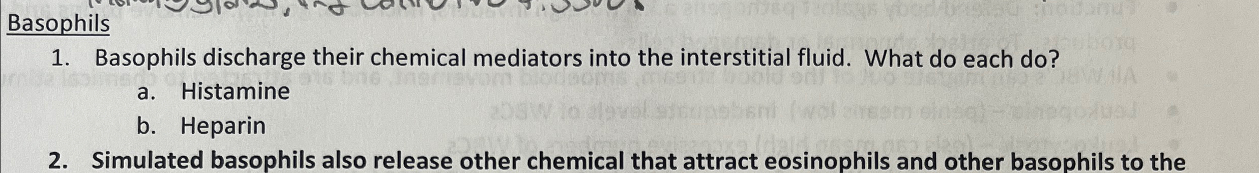 Solved Basophils discharge their chemical mediators into the | Chegg.com