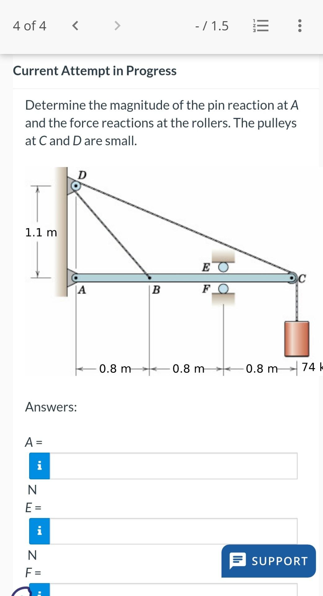 Solved Determine The Magnitude Of The Pin Reaction At A And