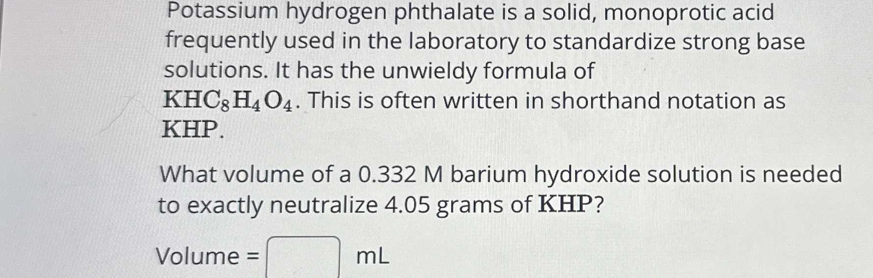 Solved Potassium hydrogen phthalate is a solid, monoprotic | Chegg.com