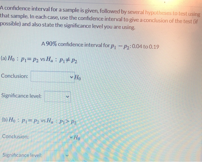 Solved A confidence interval for a sample is given, followed | Chegg.com
