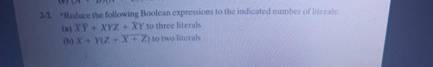 Solved Reduce the following Boolean expressions to the | Chegg.com