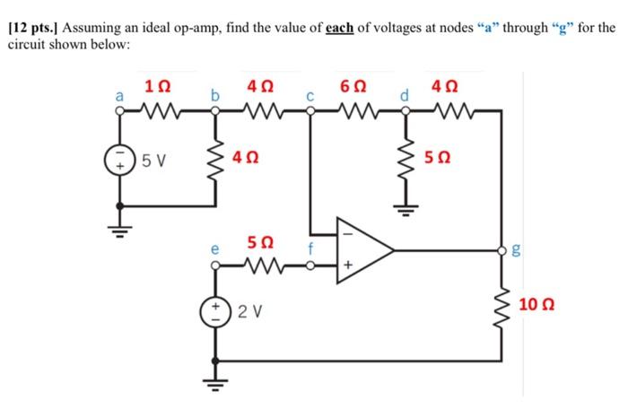 Solved [12 pts.] Assuming an ideal op-amp, find the value of | Chegg.com