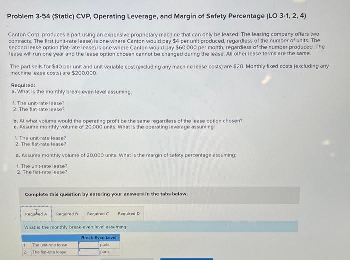 Solved Problem 3-54 (Static) CVP, Operating Leverage, and | Chegg.com