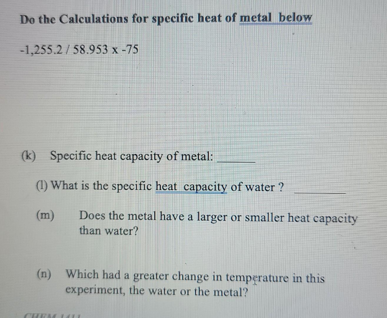 Do the Calculations for specific heat of metal below | Chegg.com