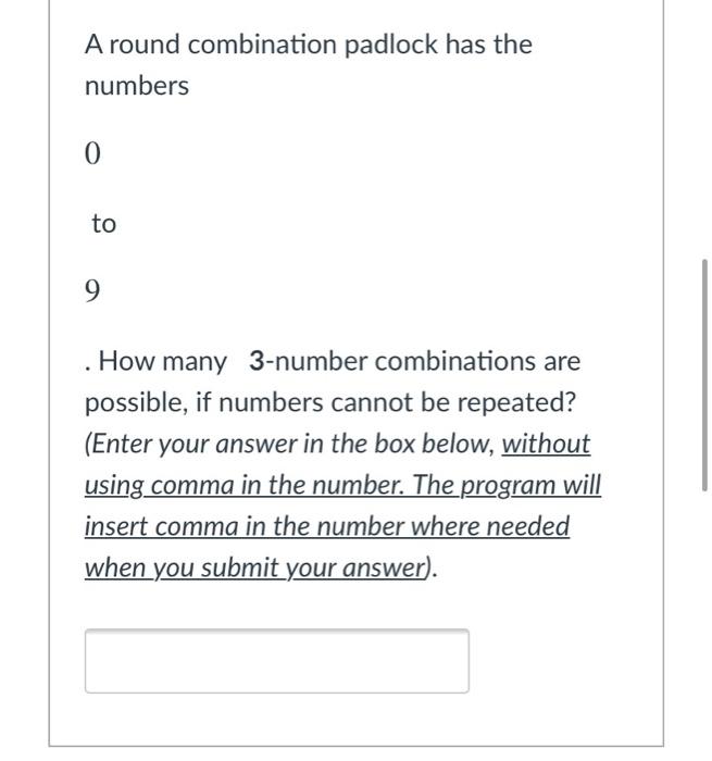 Solved A round combination padlock has the numbers 0 to 9 . | Chegg.com