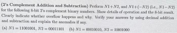 Solved (2's Complement Addition and Subtraction) Perform | Chegg.com