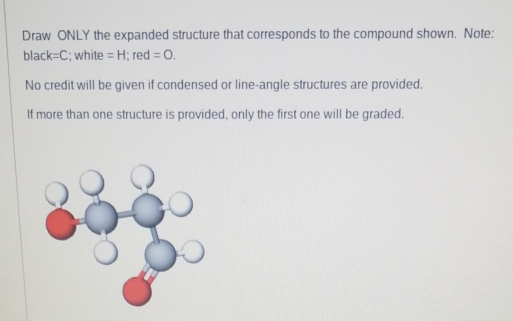Solved Draw ONLY the expanded structure that corresponds to | Chegg.com