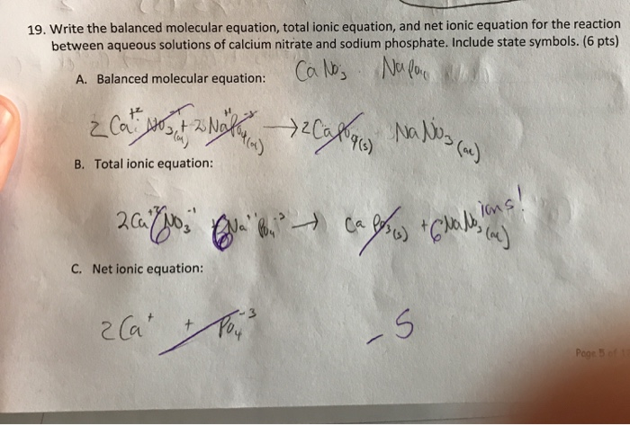 Solved 19. Write the balanced molecular equation, total | Chegg.com