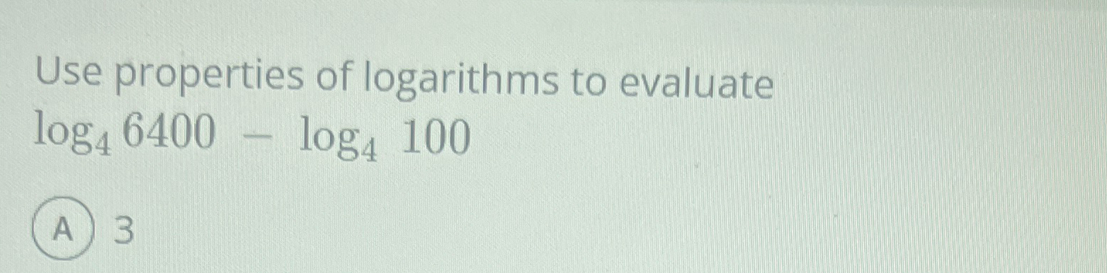 Solved Use properties of logarithms to | Chegg.com
