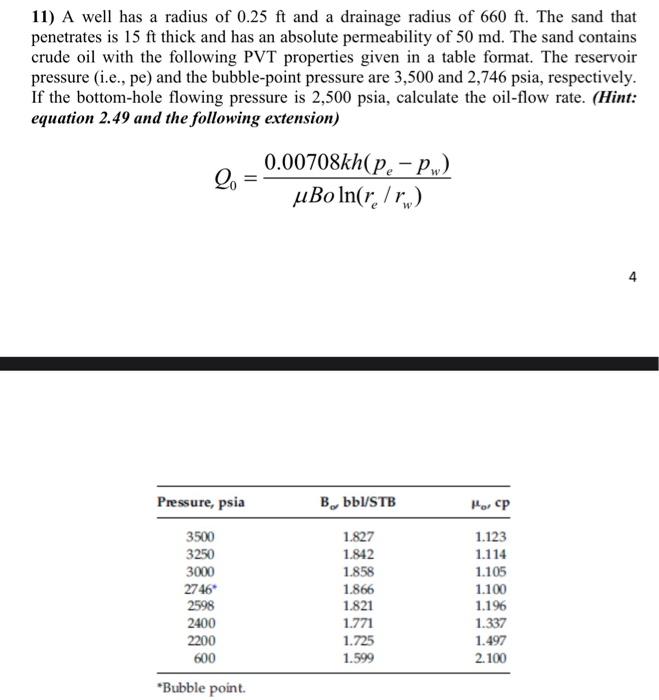 Solved 11) A well has a radius of 0.25ft and a drainage | Chegg.com