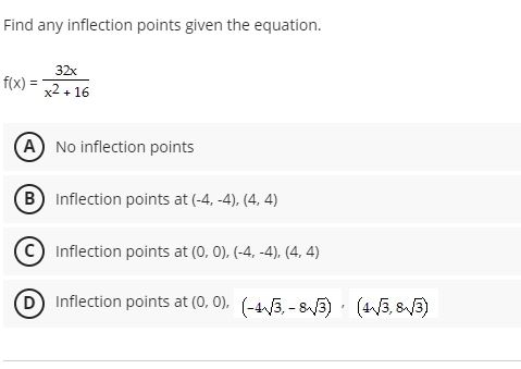 Solved Find any inflection points given the | Chegg.com