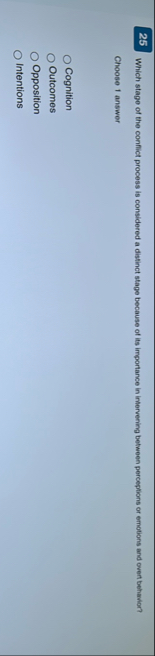 Solved 25 ﻿Which stage of the conflict process is considered | Chegg.com