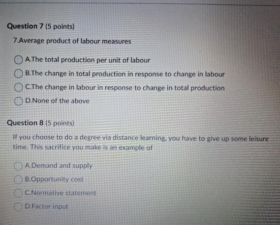 Solved Question 7 (5 points)7.Average product of labour | Chegg.com Solved Question 7 (5 points)7.Average product of labour | Chegg.com