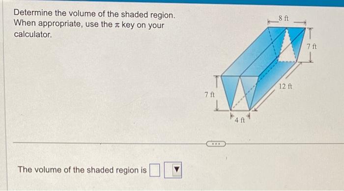 Solved Determine the volume of the shaded region. When | Chegg.com