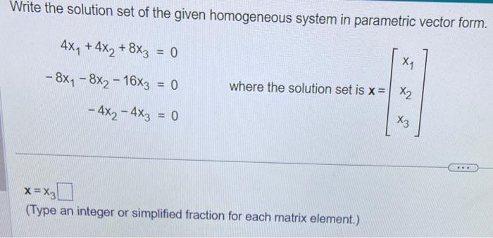 Solved Write the solution set of the given homogeneous | Chegg.com