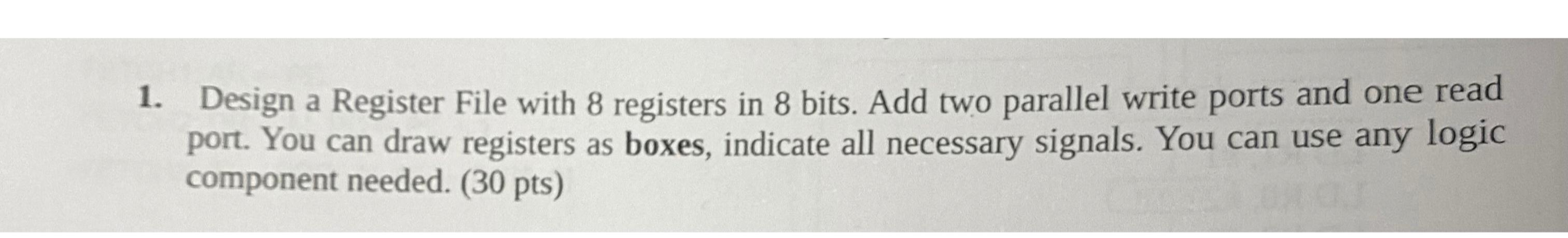 Solved Design a Register File with 8 ﻿registers in 8 ﻿bits. | Chegg.com