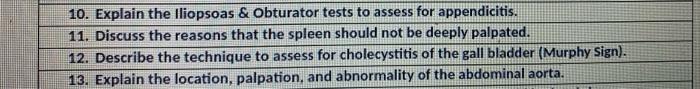 Solved 10. Explain the Iliopsoas & Obturator tests to assess | Chegg.com