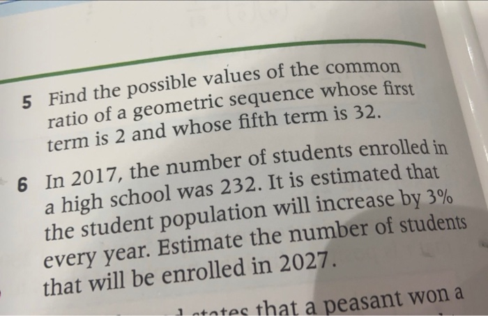 Solved 5 Find the possible values of the common ratio of a | Chegg.com